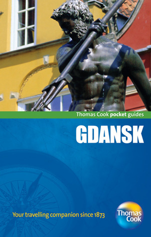 Gdansk (Thomas Cook Pocket Guides) by Marc di Duca | Goodreads