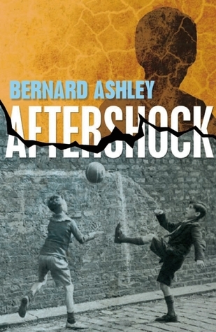 Aftershock by Bernard Ashley | Goodreads