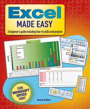 Excel Made Easy by Ewan Arthur | Goodreads