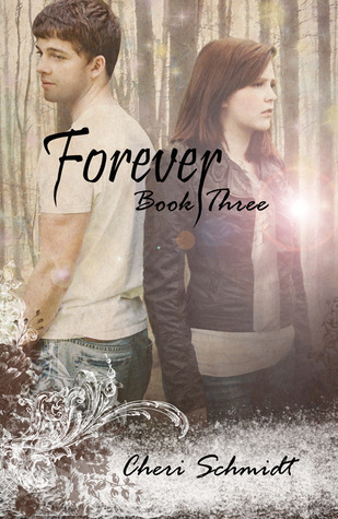 Forever (Fateful, Book #3) by Cheri Schmidt | Goodreads