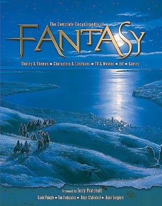 The Ultimate Encyclopedia of Fantasy by David Pringle | Goodreads