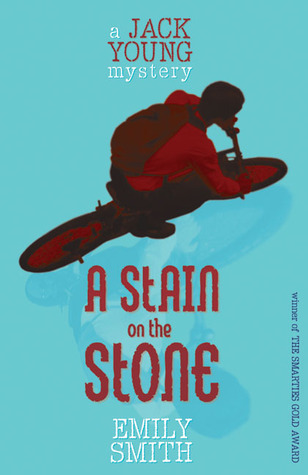 A Stain on the Stone (A Jack Young Mystery) by Emily Smith | Goodreads