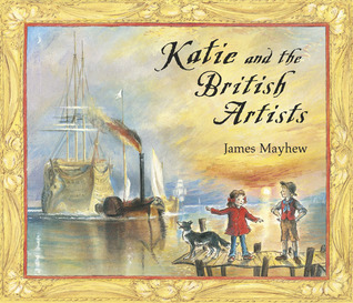 Katie and the British Artists by James Mayhew | Goodreads