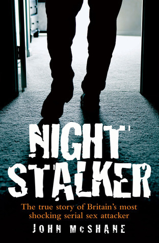 Night Stalker by John McShane | Goodreads