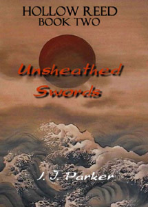 Unsheathed Swords (Hollow Reed, #2) by I.J. Parker | Goodreads