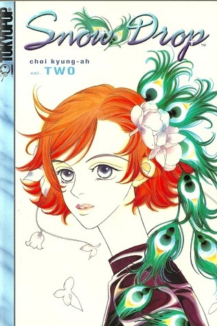 Snow Drop, Volume 2 by Kyung-ah Choi | Goodreads