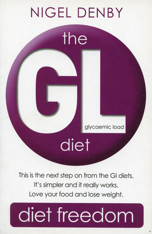 The GL Diet by Nigel Denby | Goodreads