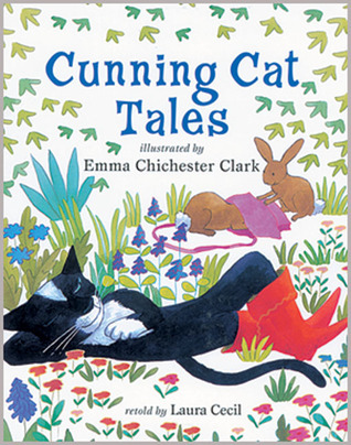 Cunning Cat Tales by Laura Cecil | Goodreads