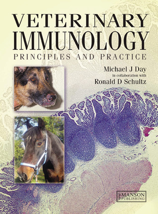 Veterinary Immunology: Principles and Practice by Michael J. Day ...
