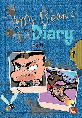 Mr. Bean's Diary (The Adventures of Mr. Bean) by Tony Hasse | Goodreads
