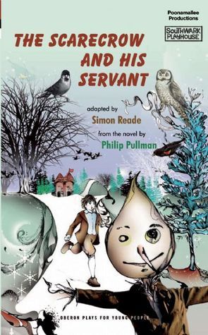 The Scarecrow and His Servant (Oberon Modern Plays) by Simon Reade ...