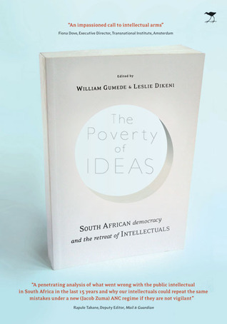 The Poverty of Ideas: South African Democracy and the Retreat of the ...