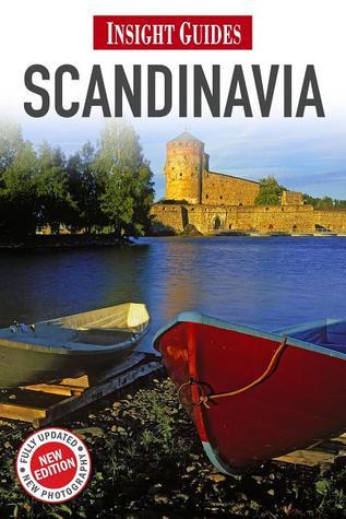 Insight Guides: Scandinavia by Joan Gannij | Goodreads