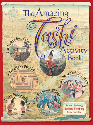 The Amazing Tashi Activity Book (Tashi series) by Anna Fienberg | Goodreads