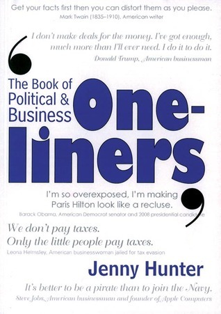 The Book of Policital & Business One-Liners by Jenny Hunter | Goodreads