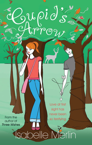 Cupid's Arrow by Isabelle Merlin | Goodreads