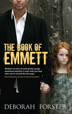 The Book of Emmett by Deborah Forster | Goodreads