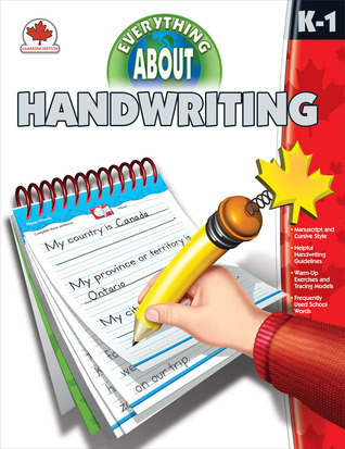 Everything About Handwriting, Grades K - 1 by Carson-Dellosa Publishing ...
