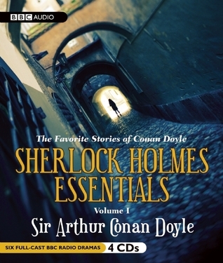 Sherlock Holmes Essentials: The Favorite Stories of Conan Doyle by ...