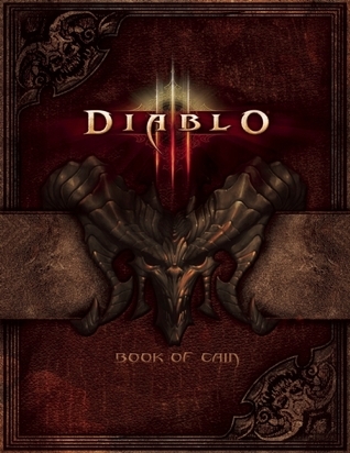 Diablo III: Book of Cain by Richard A. Knaak | Goodreads