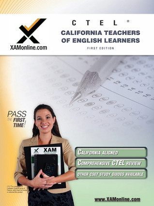 CTEL California Teacher of English Learners by Sharon Wynne | Goodreads