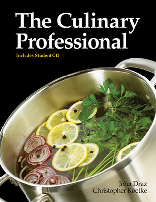 The Culinary Professional by John Draz | Goodreads
