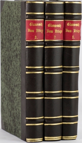 Vom Kriege (3 Volumes) by Carl von Clausewitz | Goodreads