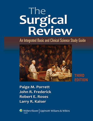 The Surgical Review: An Integrated Basic and Clinical Science Study ...