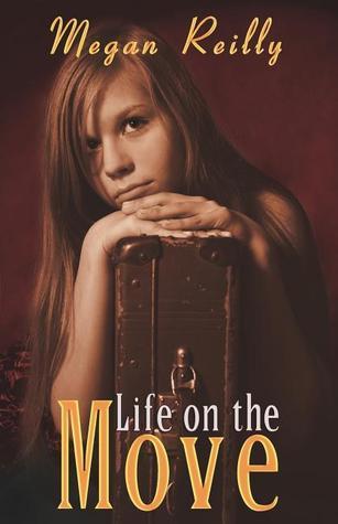 Life on the Move by Megan Reilly | Goodreads