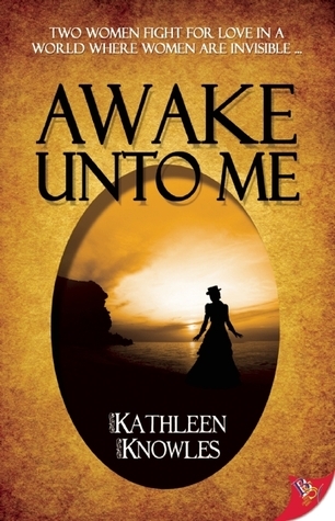 Awake Unto Me by Kathleen Knowles | Goodreads