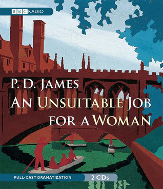 An Unsuitable Job for a Woman (Cordelia Gray #1) by Neville Teller ...