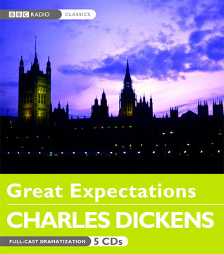 Great Expectations (dramatization) by Charles Dickens | Goodreads