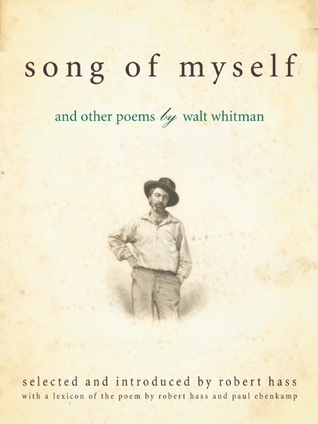 Song of Myself and Other Poems by Walt Whitman | Goodreads