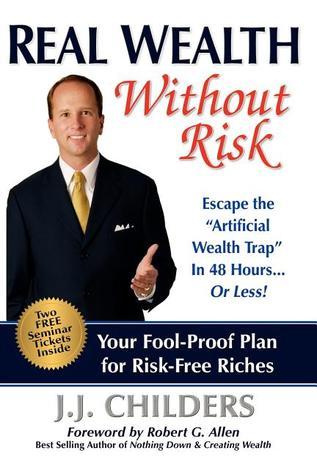 Real Wealth Without Risk: Escape the ""Artificial Wealth Trap"" in 48 ...