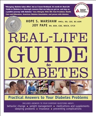 Real-Life Guide to Diabetes: Practical Answers to Your Diabetes ...