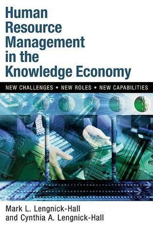 Human Resource Management in the Knowledge Economy: New Challenges, New ...