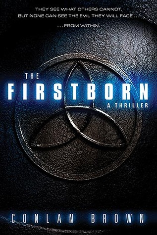 The Firstborn by Conlan Brown | Goodreads