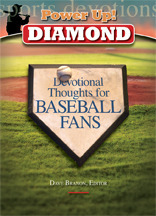 Power Up! Diamond: Devotional Thoughts for Baseball Fans by Various ...