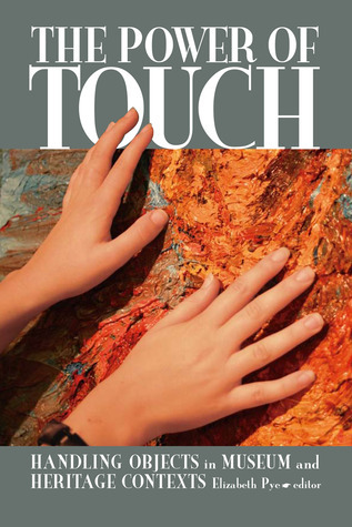 The Power of Touch by Elizabeth Pye | Goodreads