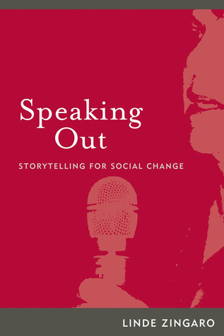 Speaking Out by Linde Zingaro | Goodreads