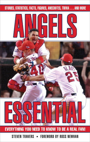 Angels Essential: Everything You Need to Know to Be a Real Fan! by ...