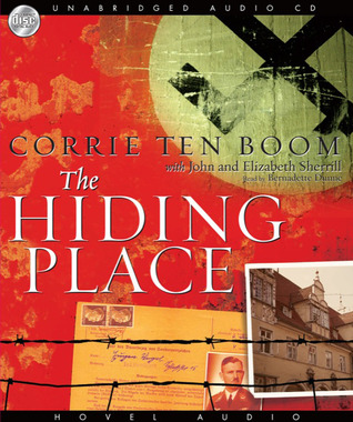 The Hiding Place by Corrie ten Boom | Goodreads
