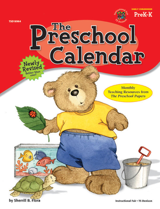 Preschool Calendar by Sherrill B. Flora M.S. | Goodreads