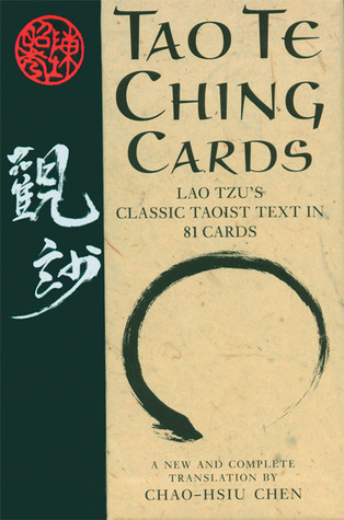 Tao Te Ching Cards: Lao Tzu's Classic Taoist Text in 81 Cards by Chao ...