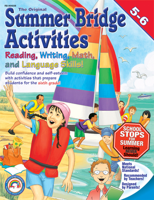 Summer Bridge Activities: 5th to 6th Grade by Julia Ann Hobbs | Goodreads