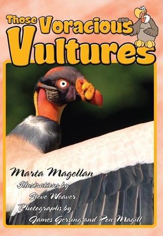 Those Voracious Vultures (Those Amazing Animals) by Marta Magellan ...