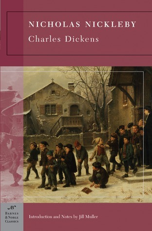 Nicholas Nickleby by Charles Dickens | Goodreads