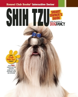 Shih Tzu (CompanionHouse Books) by Dog Fancy Magazine | Goodreads
