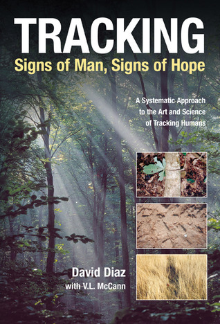 Tracking: signs Of Man, Signs Of Hope : A Systematic Approach to The ...