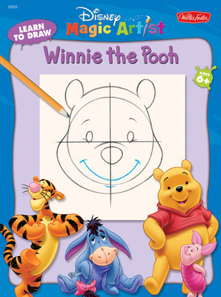 Learn to Draw Winnie the Pooh by Walter Foster Creative Team | Goodreads